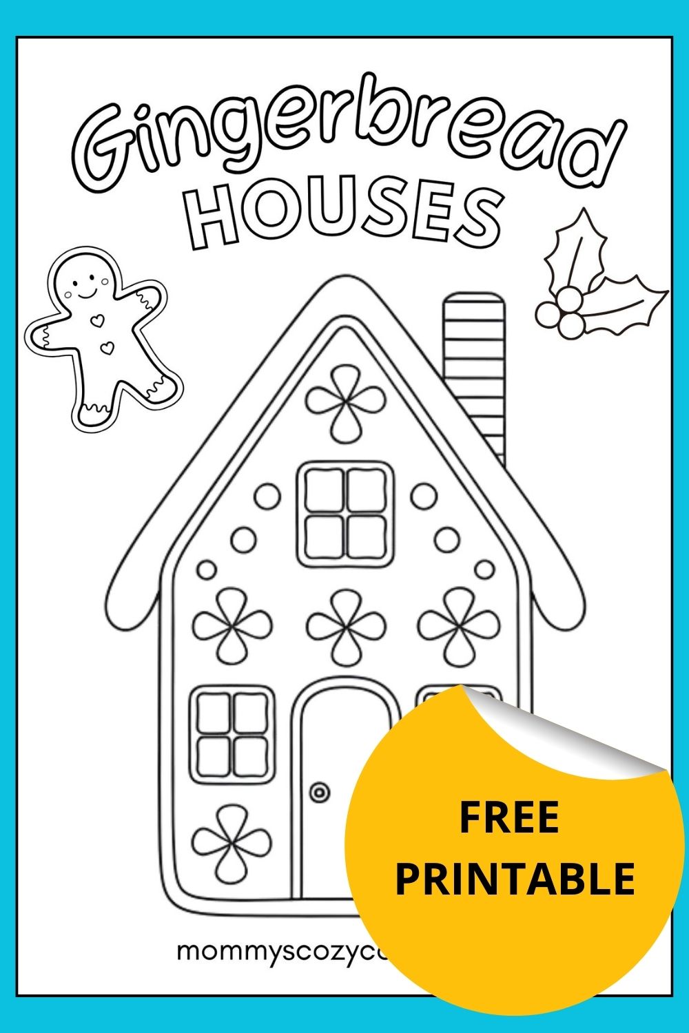 16 Gingerbread Houses Coloring Pages Printables For Kids
