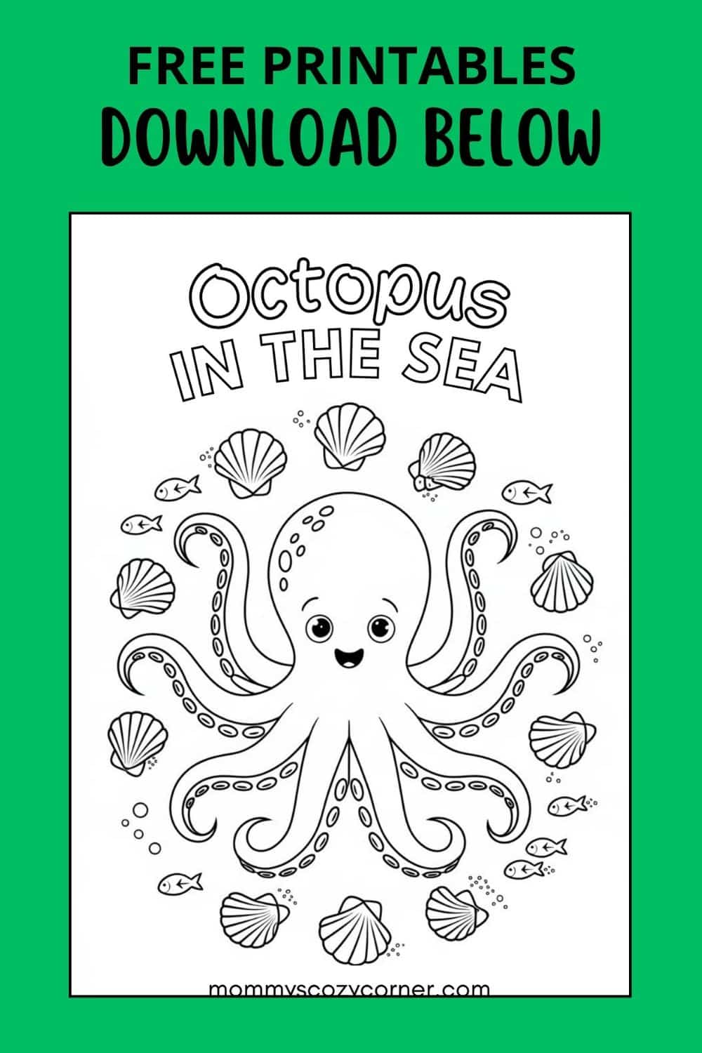10 Cute Octopus Coloring Pages For Your Kids - Free Printables